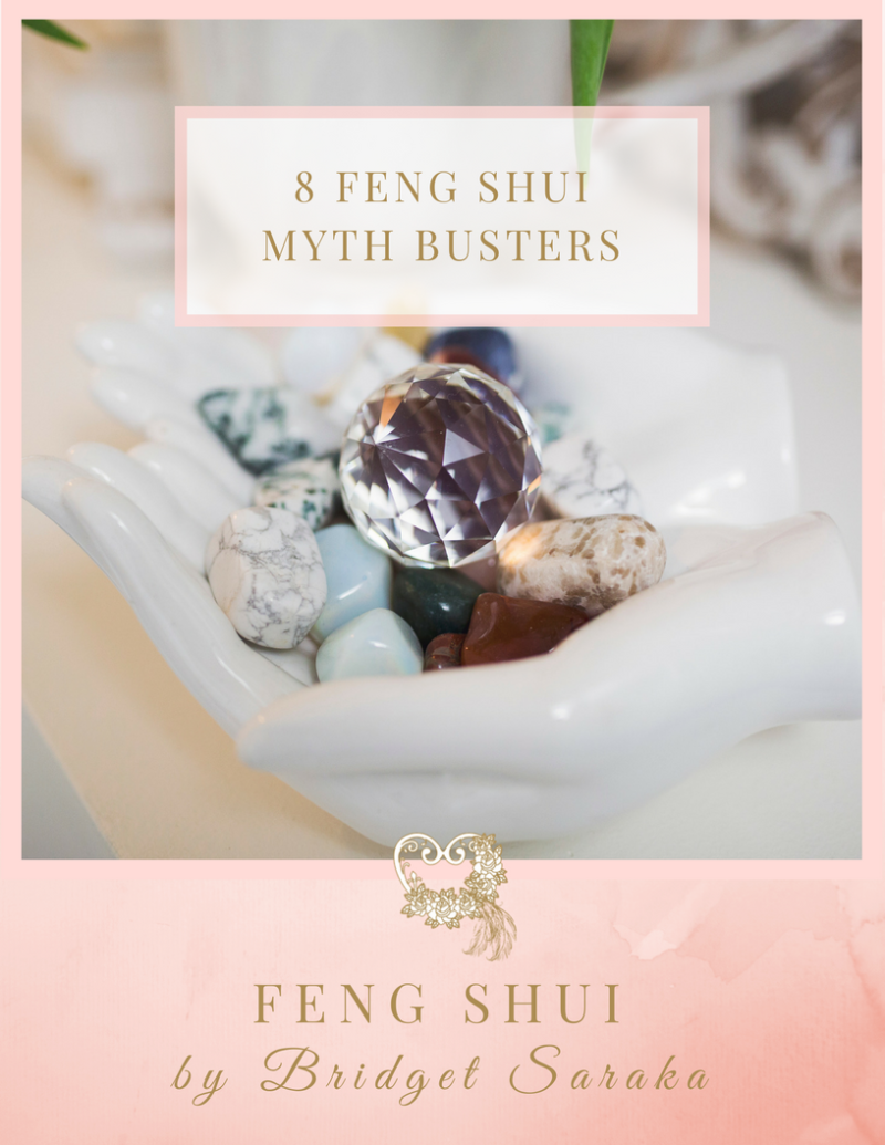 8 Feng Shui Myth Busters - Feng Shui by Bridget